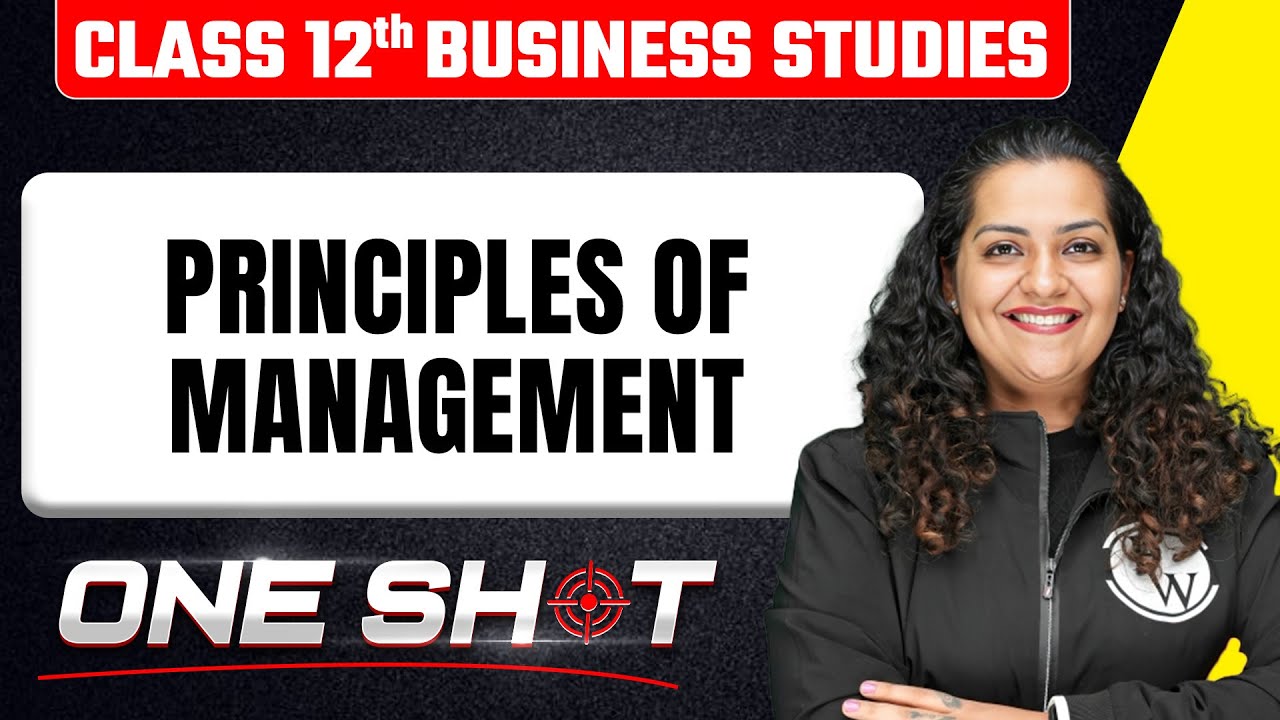 Principles of management in One Shot🎯| Class 12th Business Studies ...