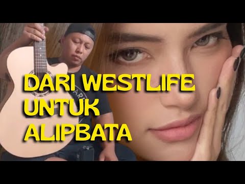 ALIPBATA TRIBUTE WESTLIFE STYLE #alip_ba_ta #fingerstyle #music ‎@Alip_Ba_Ta. - YouTube