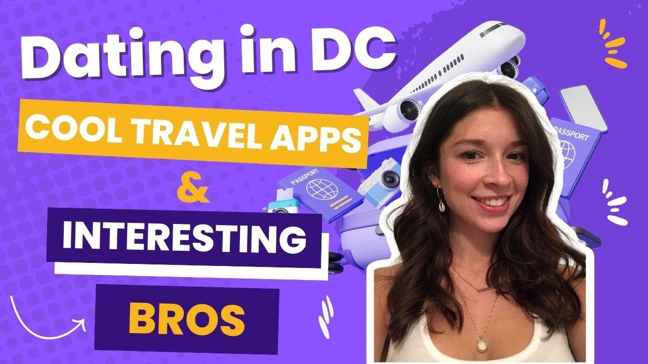 Episode 6: Dating in DC, Cool Travel Apps, and Interesting Bros - YouTube
