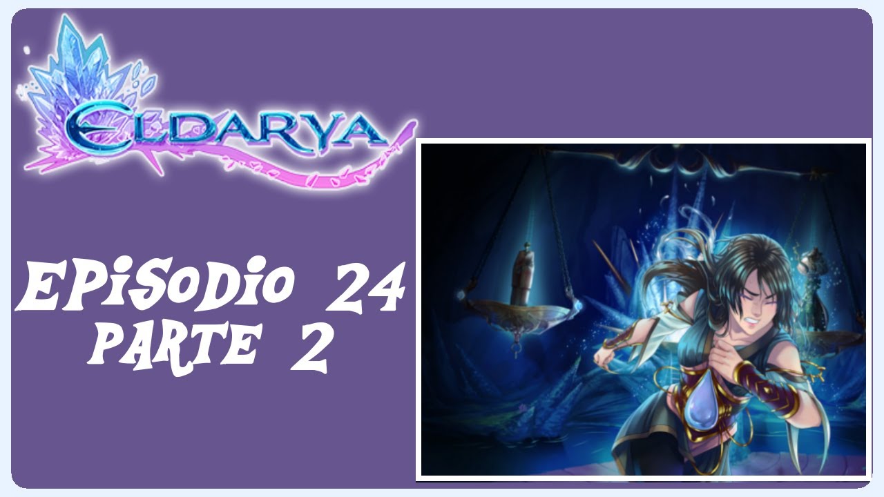 Ewelein si incazza! -Eldarya ITA⁄NEVRA [Ep. 24.2] - YouTube