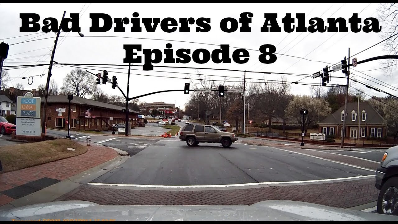 Bad Drivers of Atlanta - Episode 8 - 2017 (Part 3) - YouTube