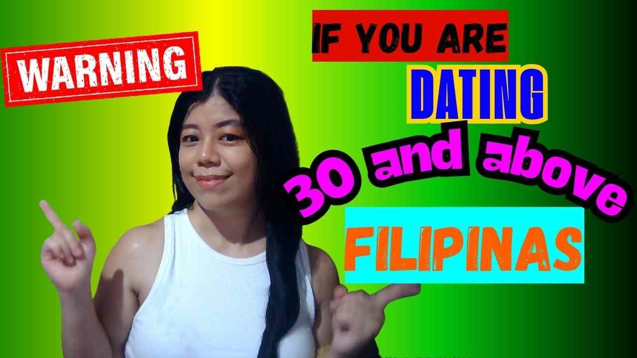 Dating older Filipinas-Dating 30 years old and above Filipinas ...