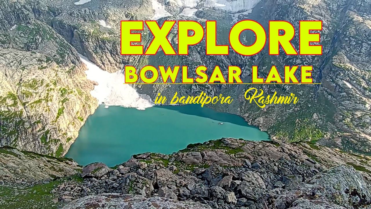Bowlsar Lake Adventure: Hidden Beyond Sheera Sar lake in the Mountains ...