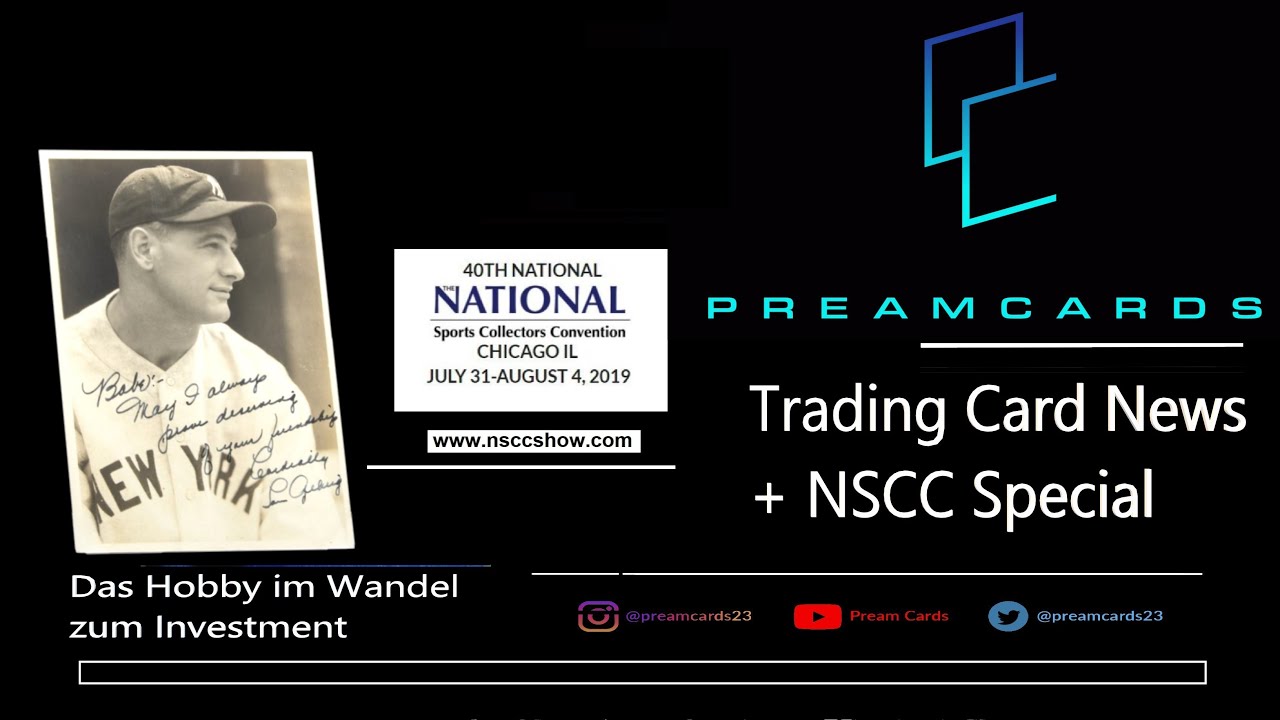 Trading Card News + 2019 NSCC - The National Update - YouTube