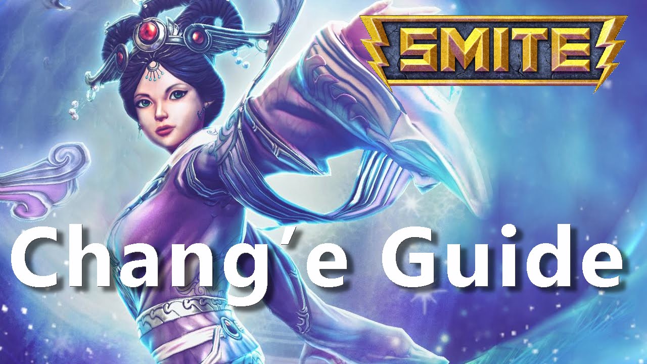 Smite - Chang'e Guide - YouTube