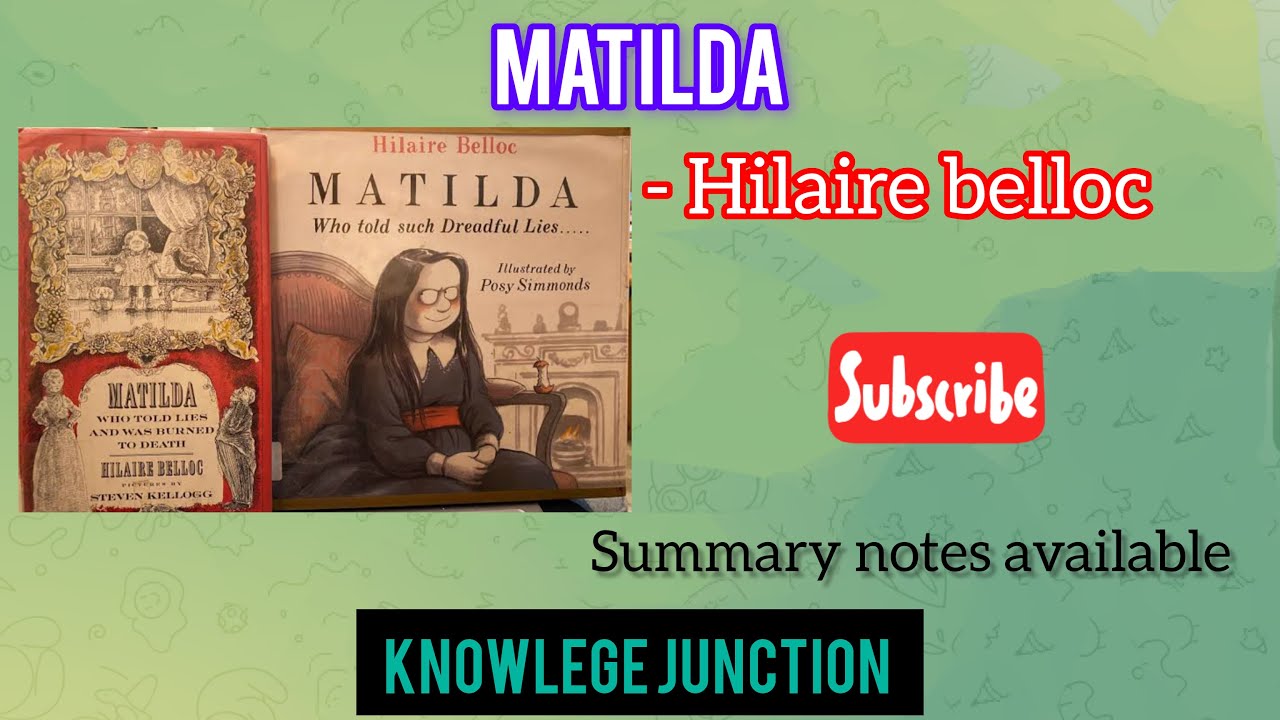 Matilda By Hilaire Belloc explain in tamil #knowledgejunction #matildas ...