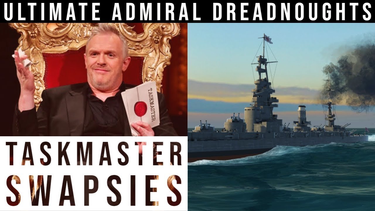 Swapsies - Taskmaster - Ultimate Admiral Dreadnoughts - YouTube