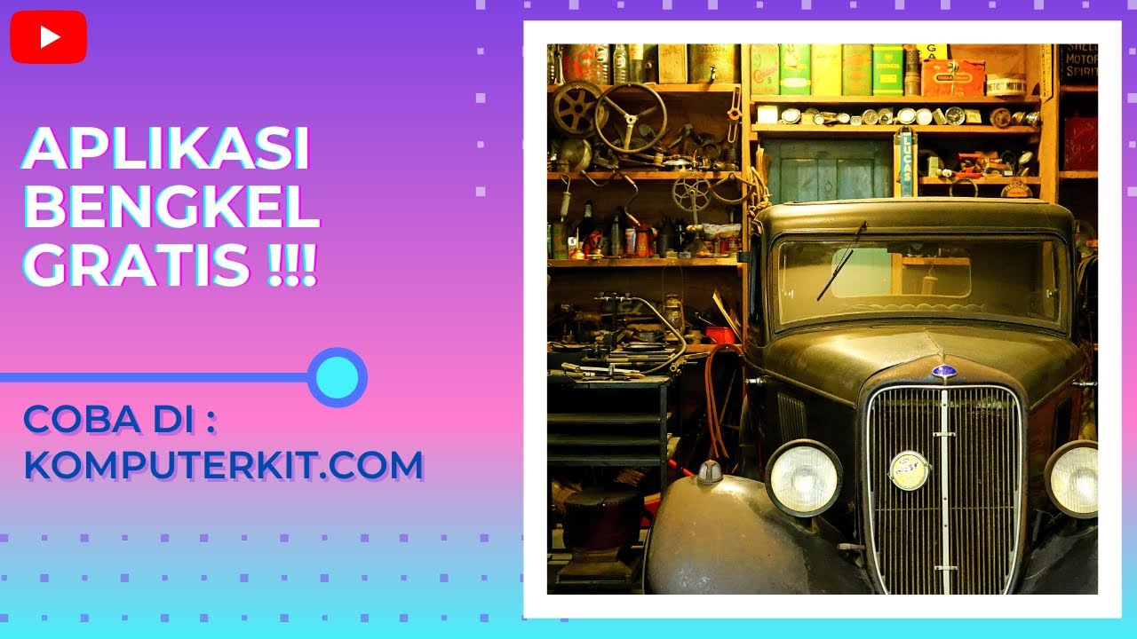 Aplikasi Bengkel Android Gratis! - YouTube