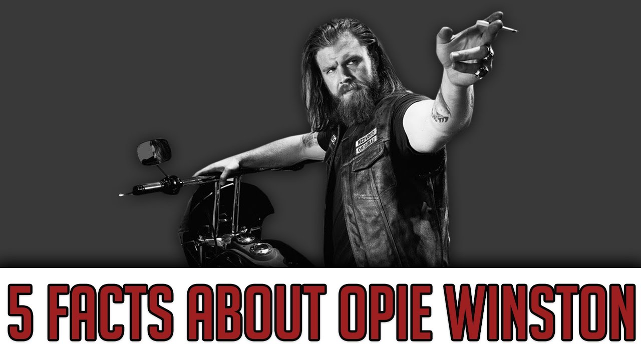 5 FACTS ABOUT OPIE WINSTON | Sons Of Anarchy - YouTube