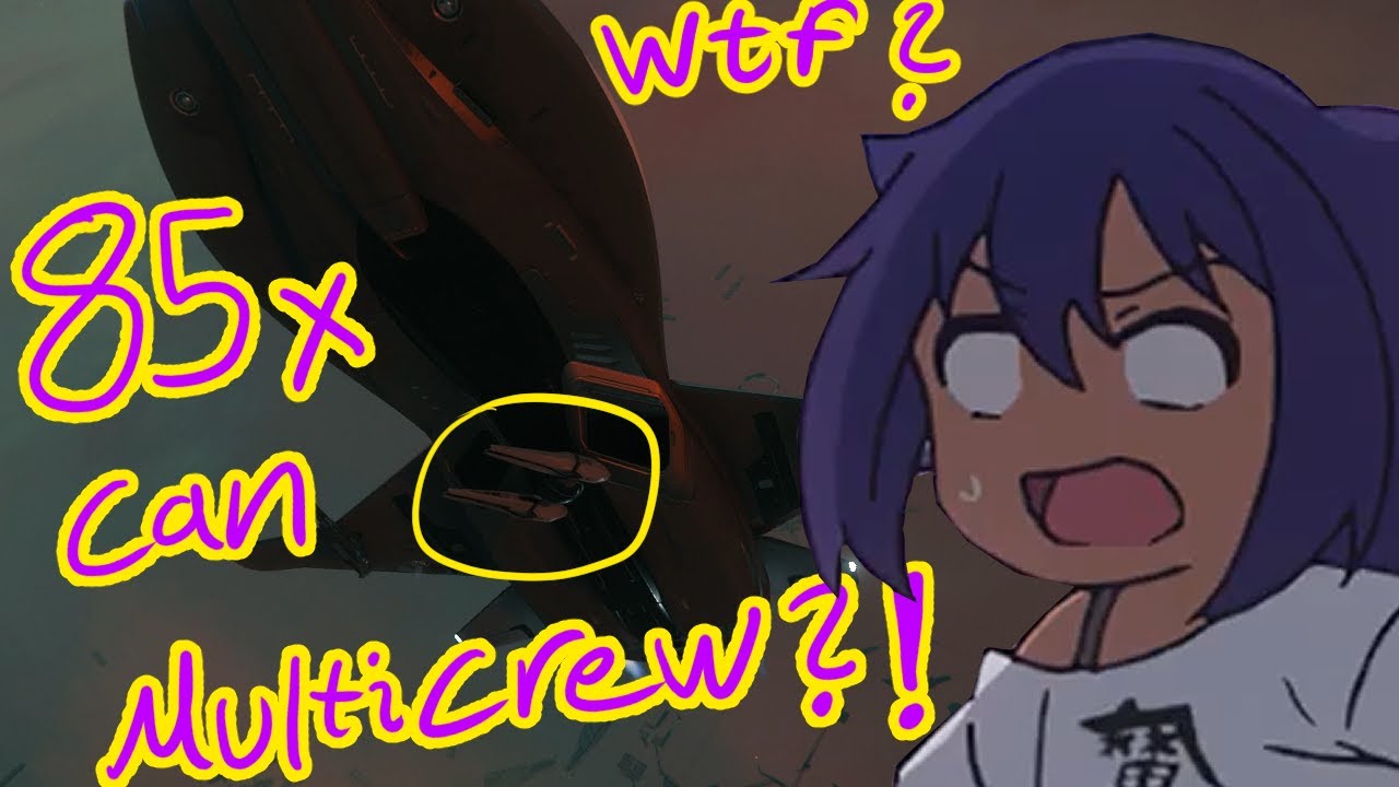 Star Citizen | Just found out the 85x is a Multicrew ship - YouTube