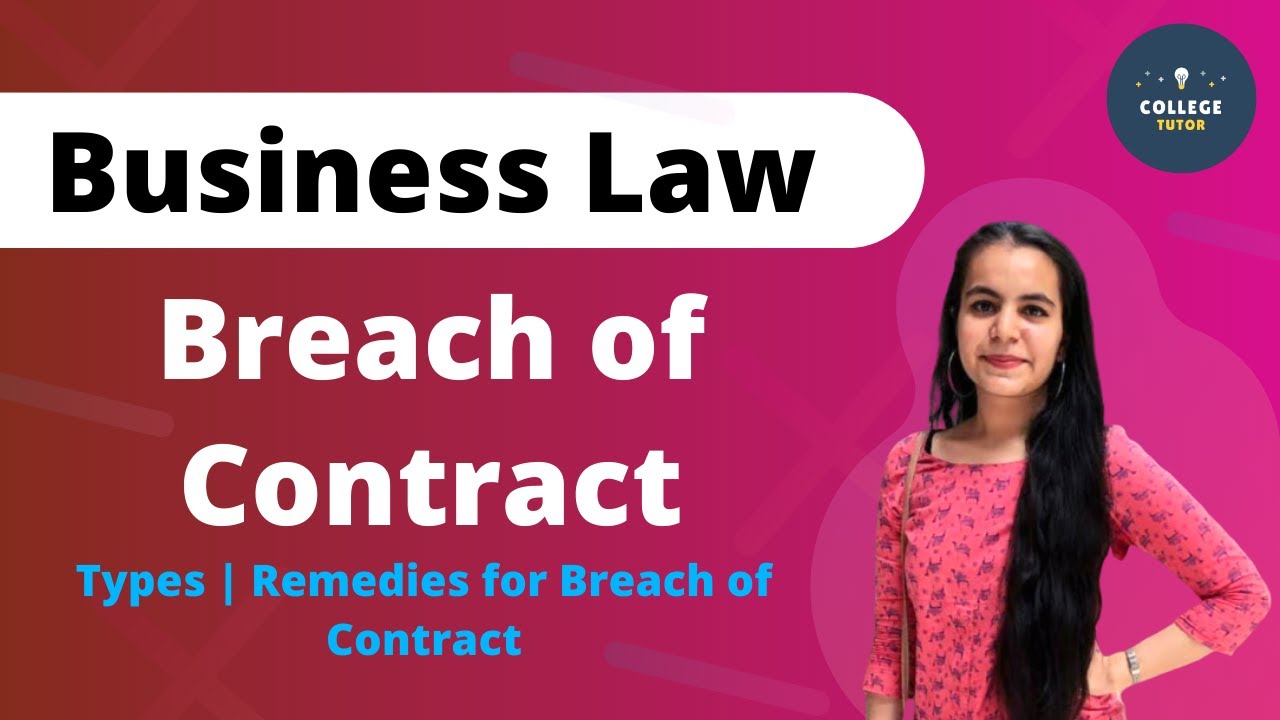 Breach Of Contract Types Remedies For Breach Of Contract Business breach-of-contract-types-remedies-for-breach-of-contract-business