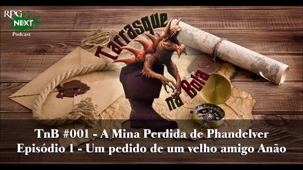 TnB 001: MPP-E01 - Um pedido de um velho amigo Anão | RPG D&D 5e - YouTube