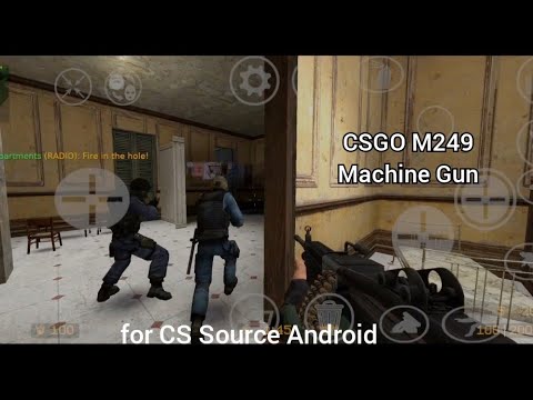 CSGO M249 for CS Source Android - YouTube