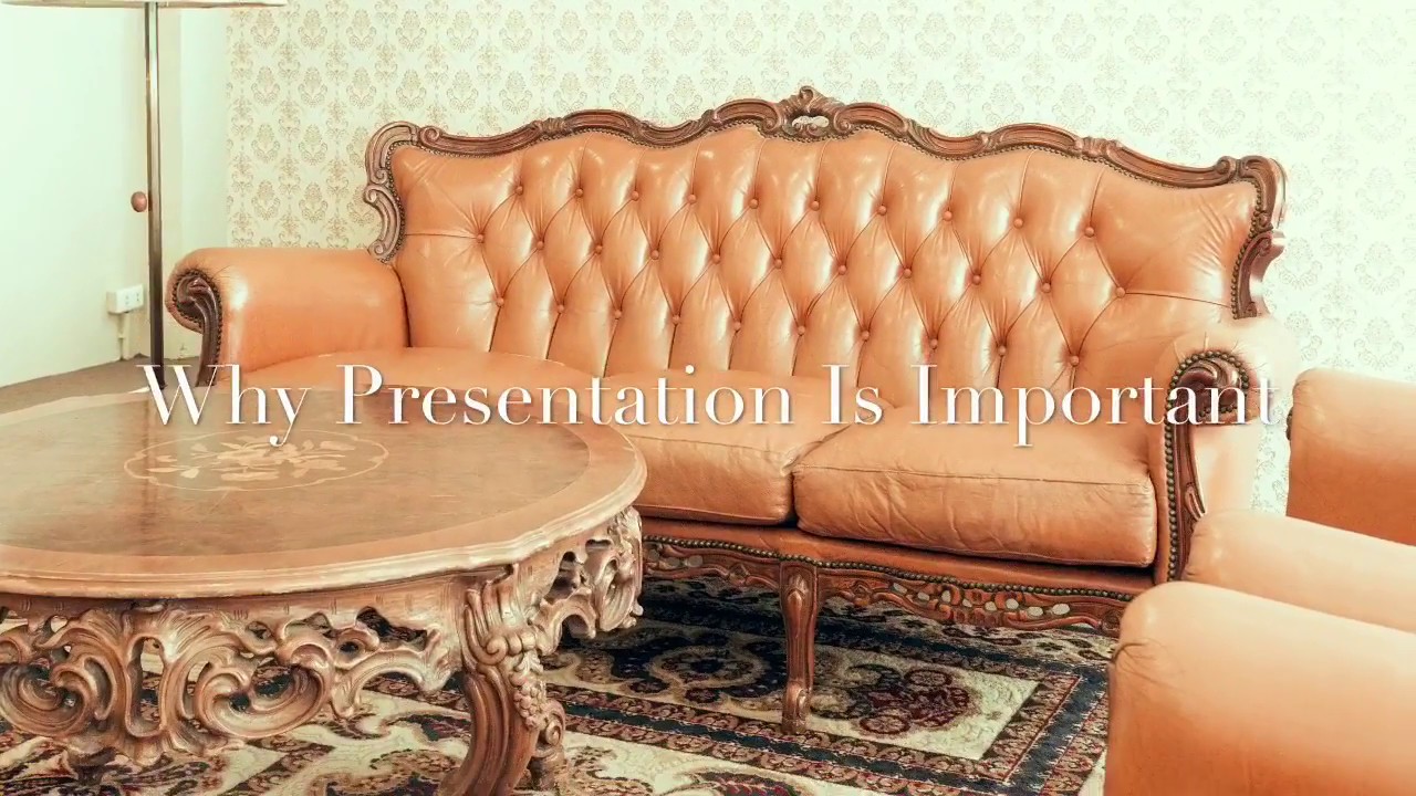 Why Presentation Is Important My Personal Views On Presentation why-presentation-is-important-my-personal-views-on-presentation