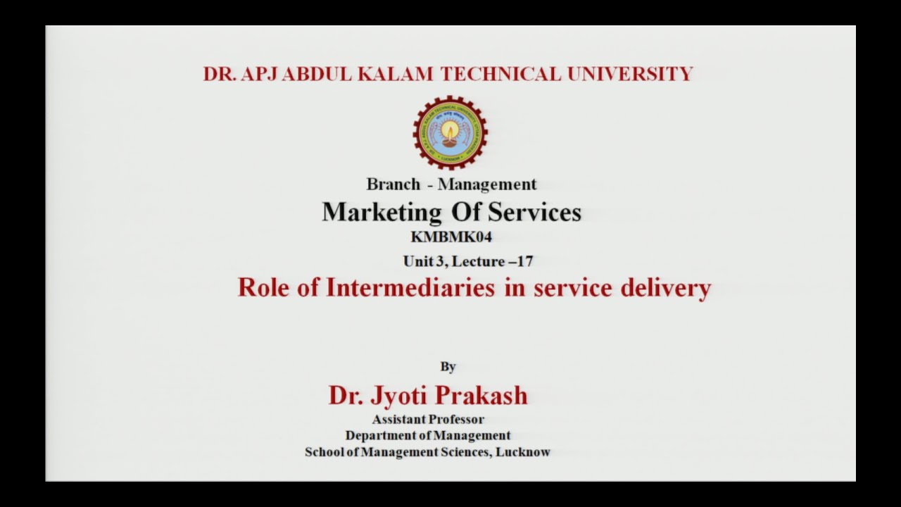 Marketing of Services | Role of Intermediaries In Service Delivery ...
