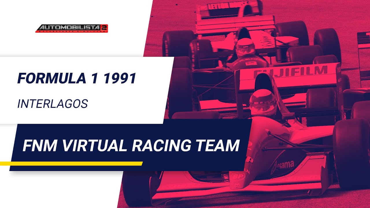 FNM Virtual Racing Team - Formula 1 1991 | 4Fun - Interlagos | 2021/6 ...