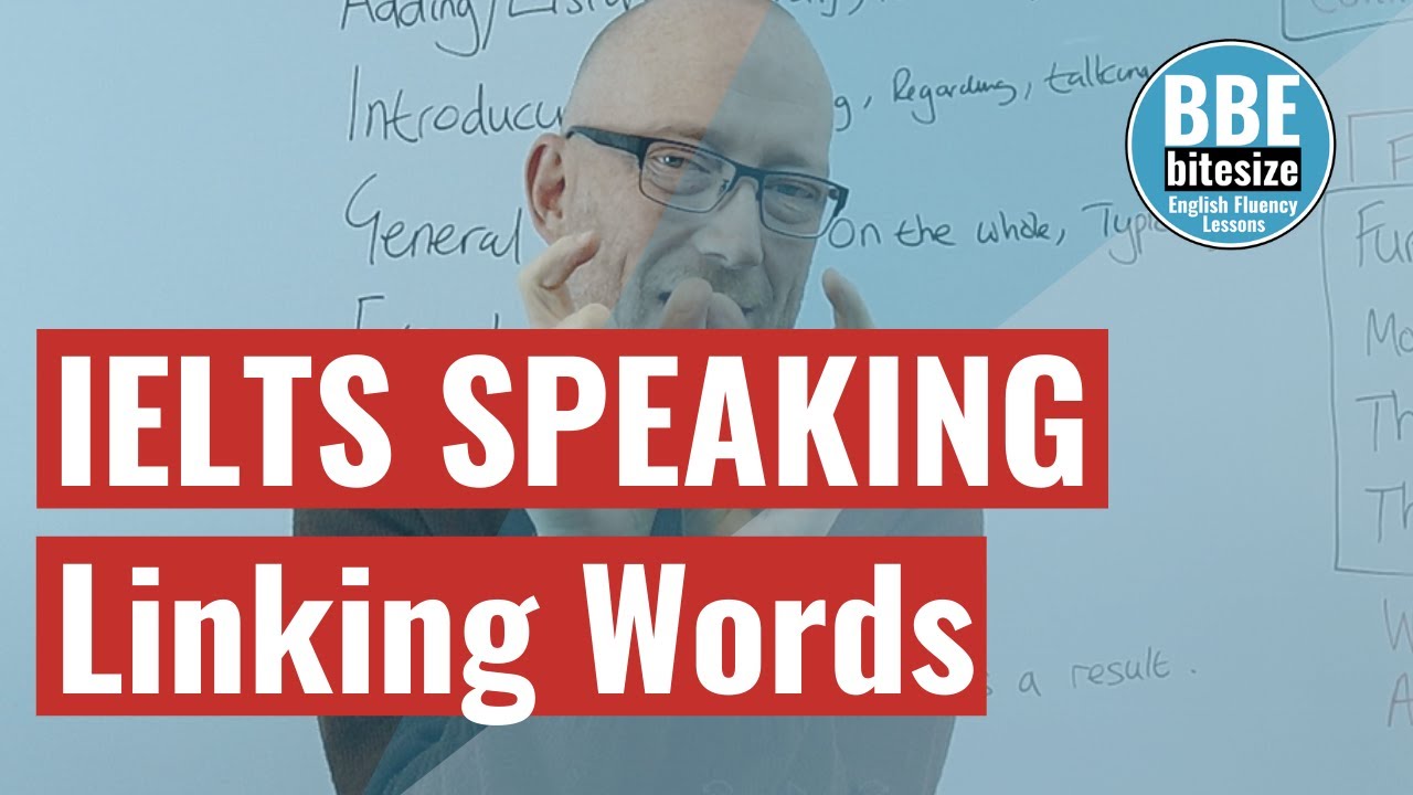IELTS SPEAKING // HOW TO USE LINKING WORDS TO INCREASE YOUR FLUENCY ...
