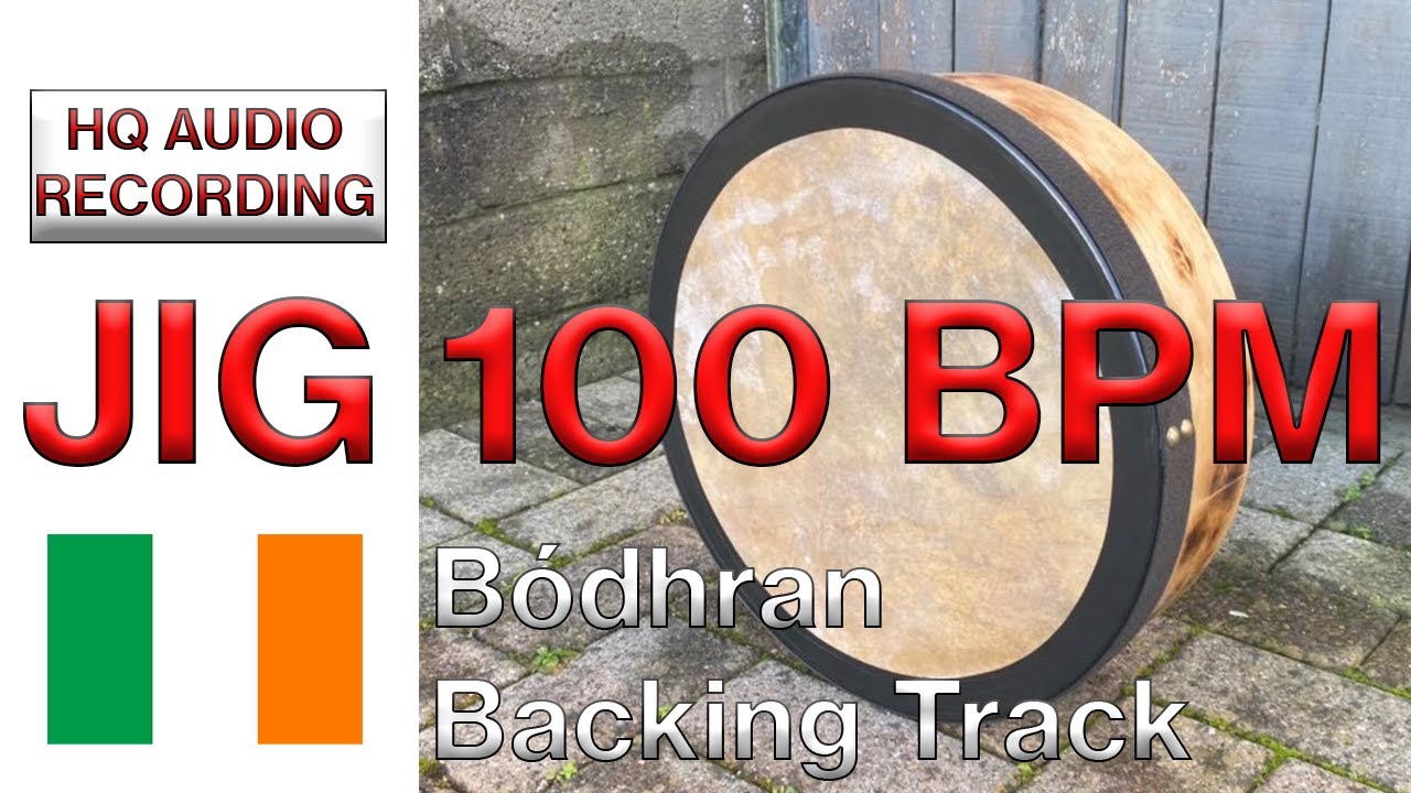 Bodhran Backing Track - Jig 100 BPM - Irish Traditional Music Drum ...