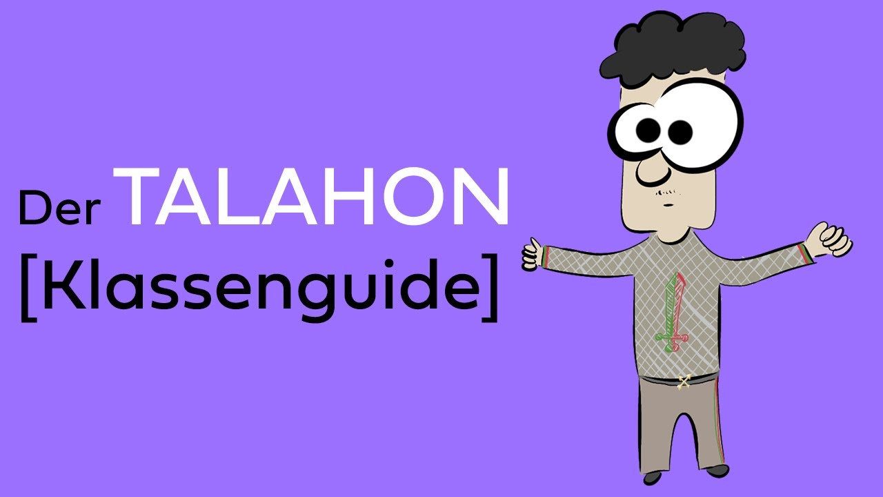 Der TALAHON [Real Life Klassenguide] - YouTube