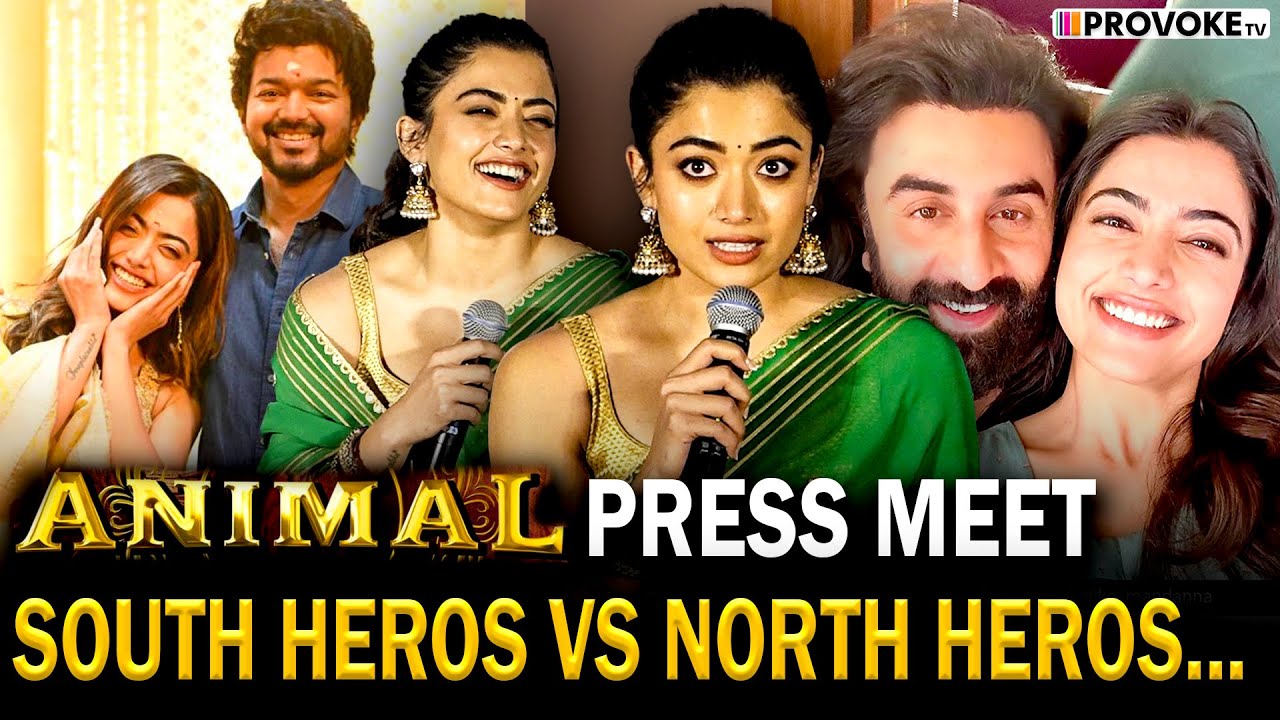 இது ரொம்ப Intense-ஆன Character😰 | RASHMIKA MANDANA | ANIMAL | PROVOKE ...