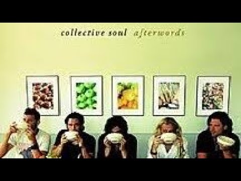 COLLECTIVE SOUL AFTERWORDS (CLASSIC ALBUM REVIEW) - YouTube