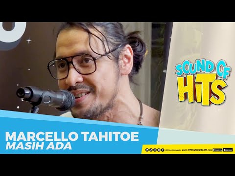 MARCELLO TAHITOE - Masih Ada (Live at Tanulo Coffee) | Sound of Hits ...