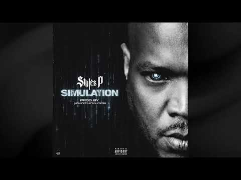 Styles P - Simulation [Audio]