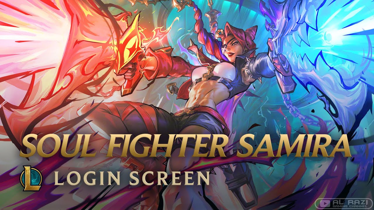 Soul Fighter Samira | Login Screen [Client Version] - League of Legends ...
