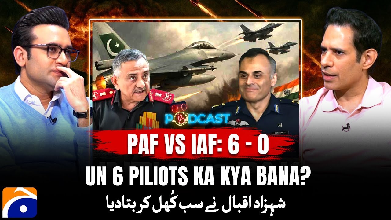 PAF vs IAF: 6-0 | Un 6 Piliots Ka Kya Bana? - Big Revelations - Shahzad ...