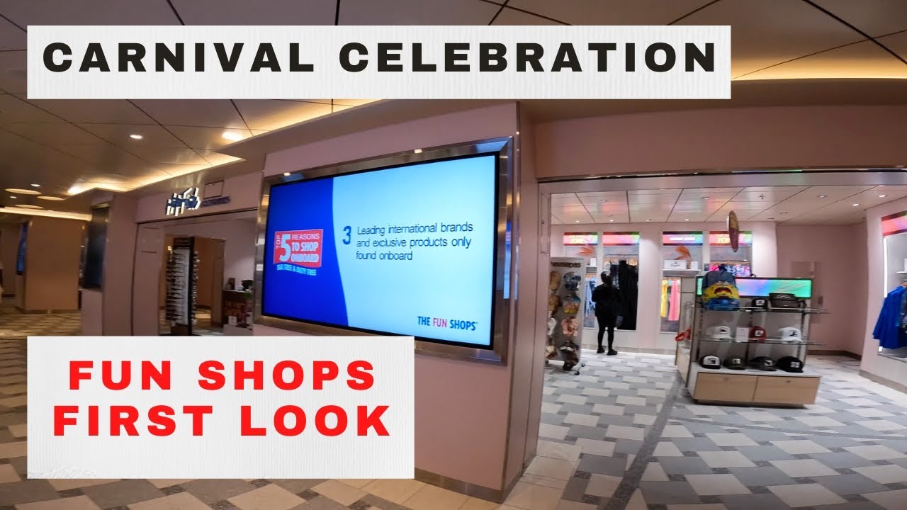 Carnival Celebration Fun Shops First Look | Inaugural Season | Solo ...