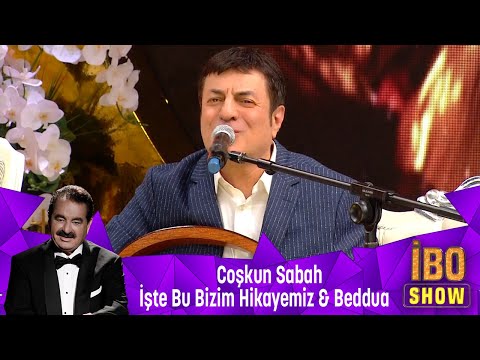 Coşkun Sabah -  İŞTEBU BİZİM HİKAYEMİZ & BEDDUA