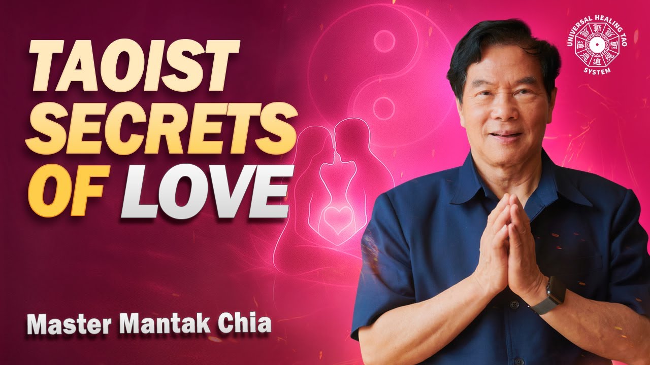 Taoist Art of Love & Sexual Alchemy - Free Online Class with Master ...