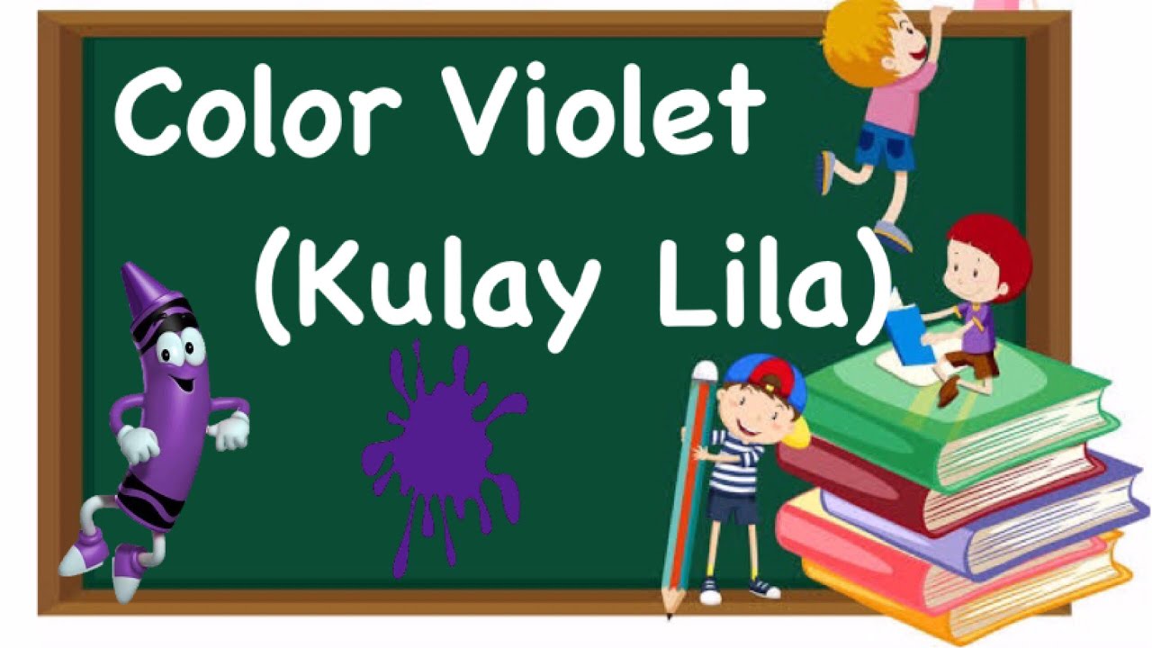 Color VIOLET / PURPLE / Kulay Lila | COLORS - YouTube