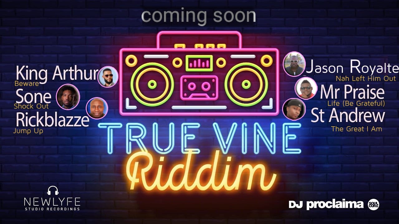 TRUE VINE RIDDIM - YouTube