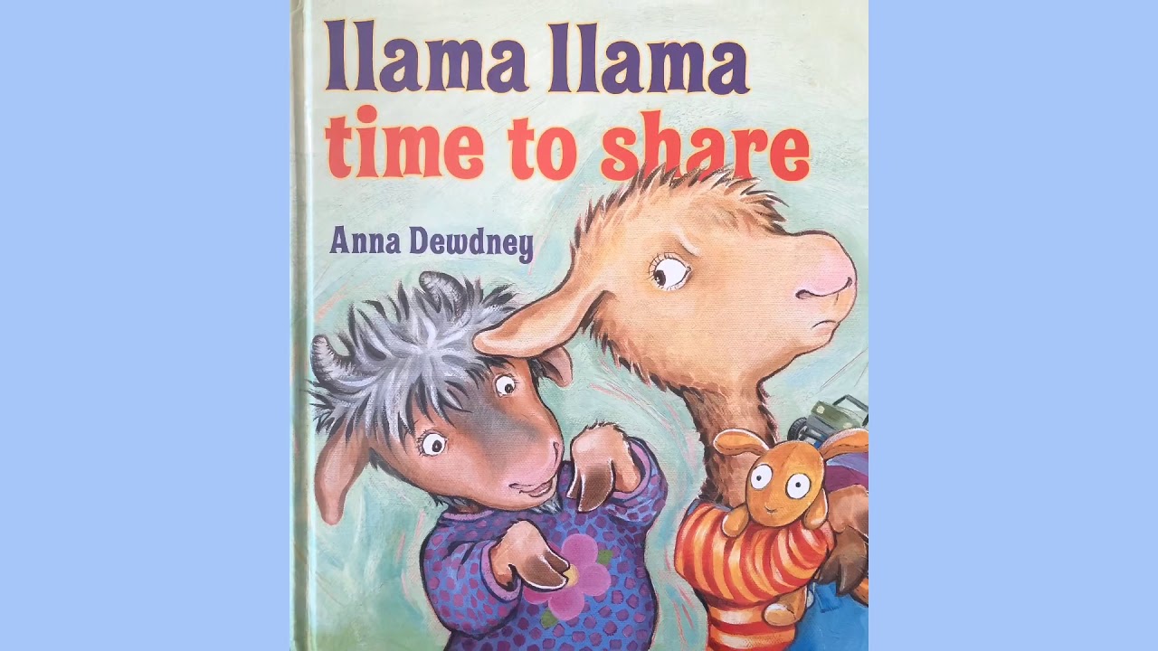 Llama Llama Time To Share By Anna Dewdney YouTube llama-llama-time-to-share-by-anna-dewdney-youtube