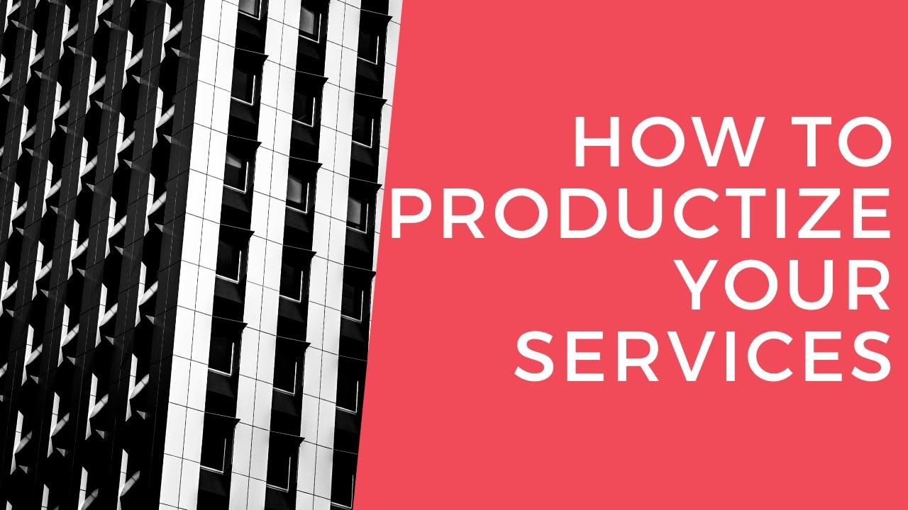 How to Productize Your Services This is a Big Deal! - YouTube