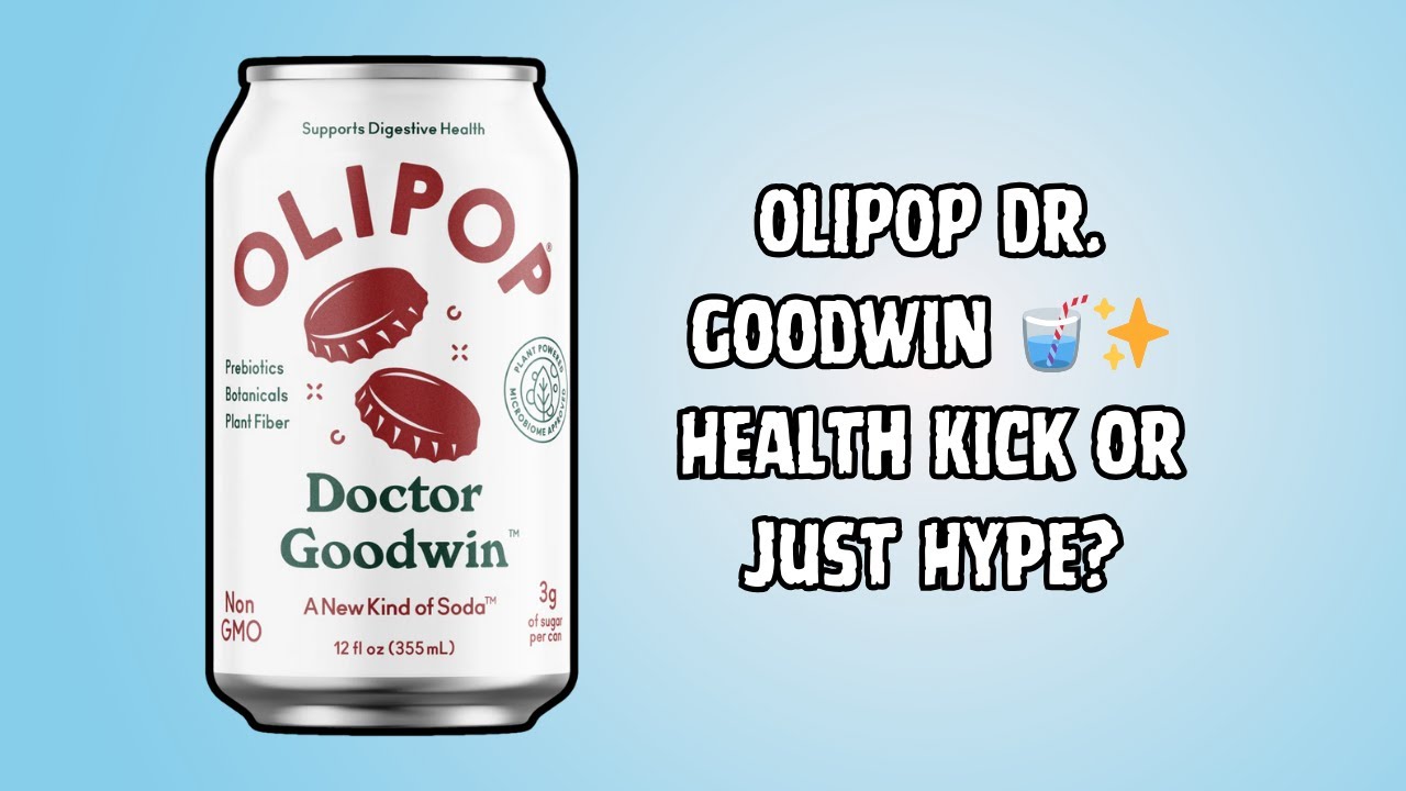 OLIPOP: Doctor Goodwin - YouTube