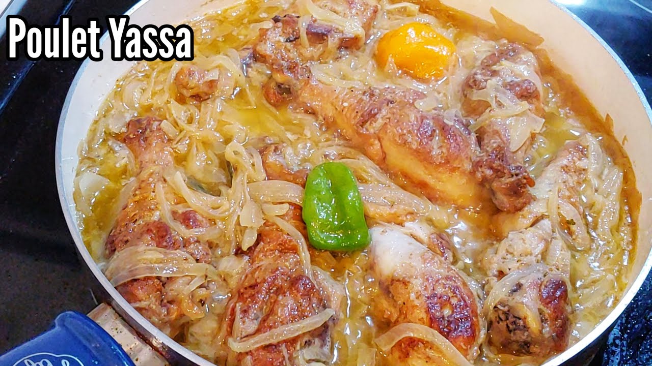 Poulet Yassa || Sauce aux Oignons Caramelisés - YouTube