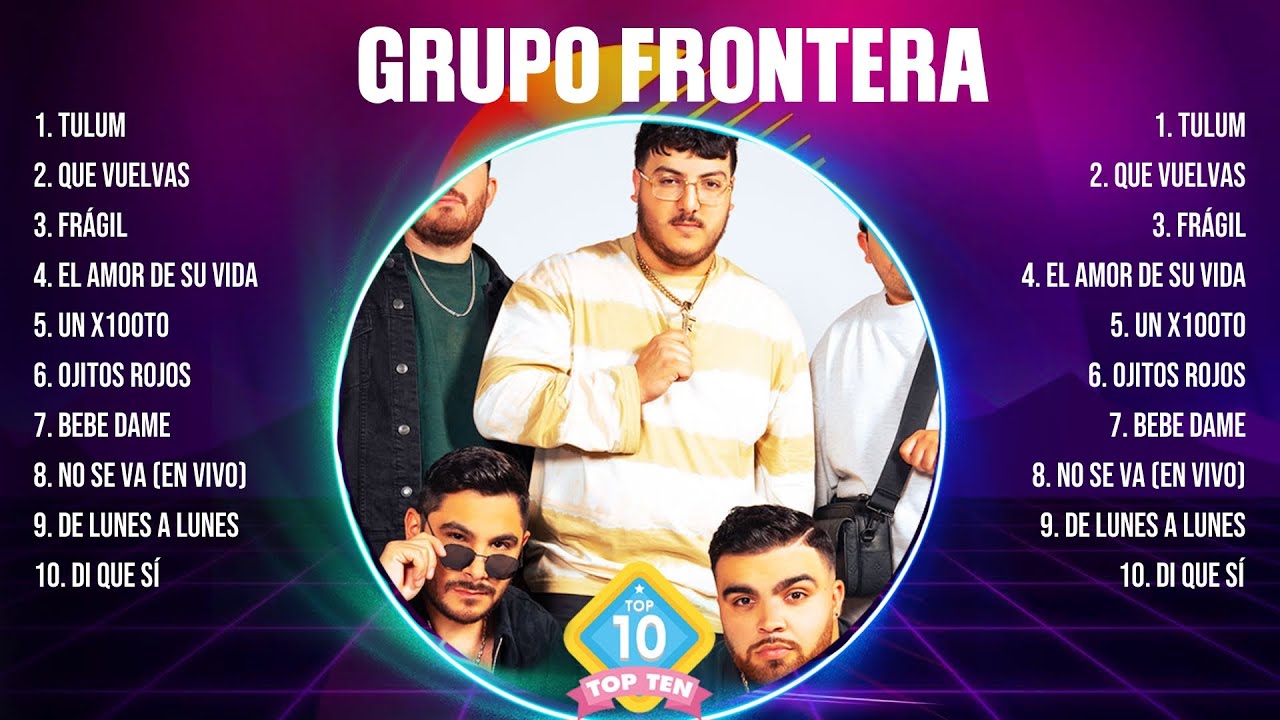 Grupo Frontera ~ Greatest Hits Full Album ~ Best Old Songs All Of Time ...
