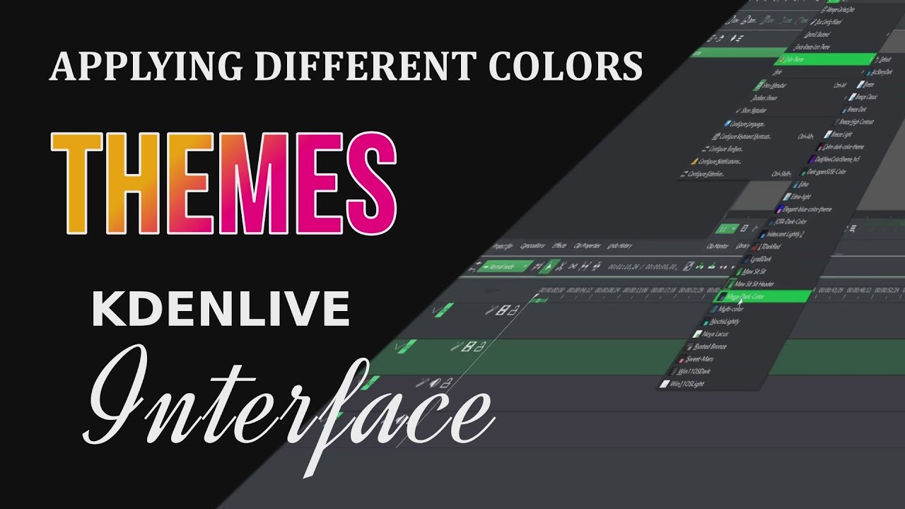 How to Apply color Themes to kdenlive interface for Windows - YouTube