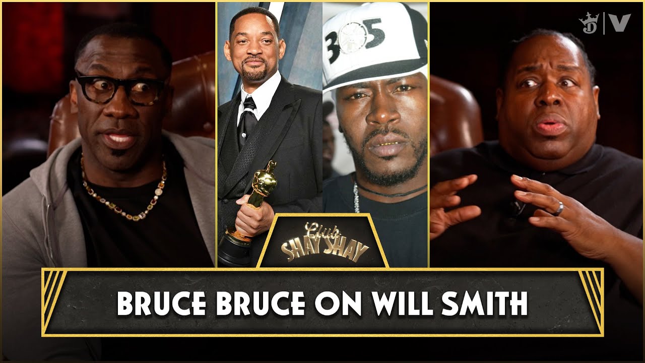 “Will Smith would’ve never ran up on Trick Daddy.” - Bruce Bruce | CLUB ...