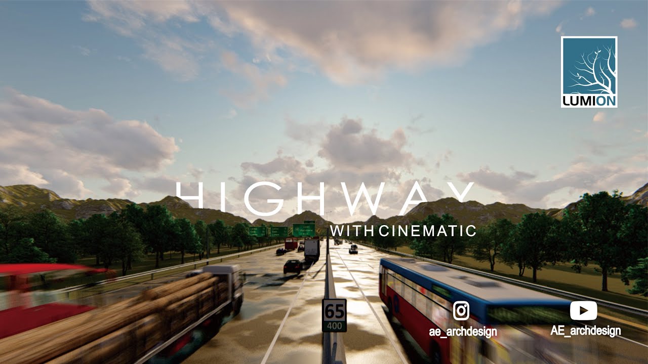 Lumion 6 Rendering Cinematic 3D Animation "HIGHWAY" | AE Arch Design #3 ...