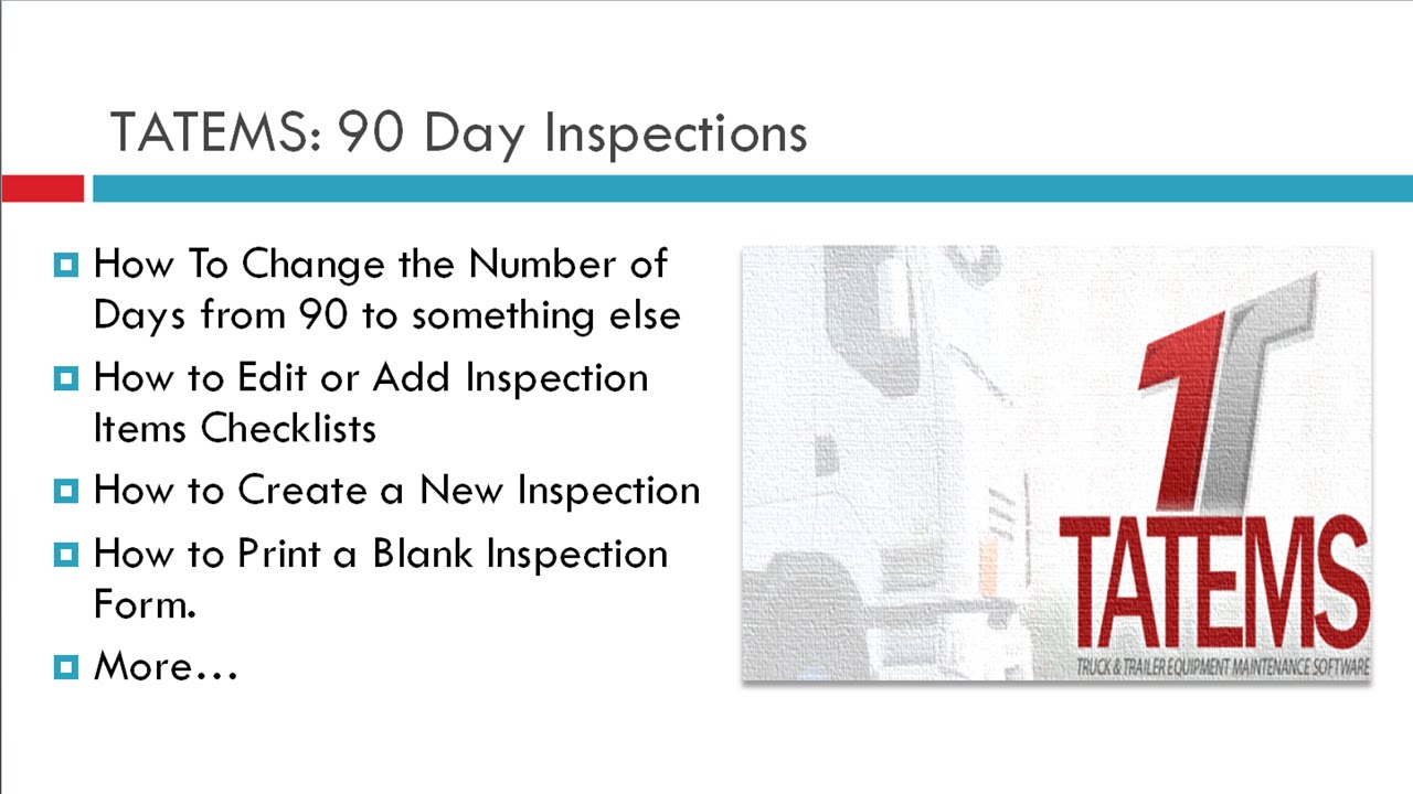 Fleet Maintenance Software - TATEMS 90 Day Inspections (BIT Inspections ...