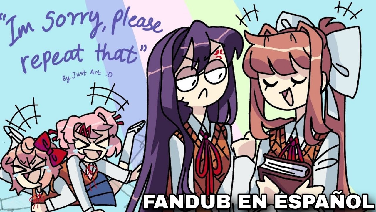 ¡Lo siento repitelo de nuevo! | DDLC Animation Fandub En Español - YouTube
