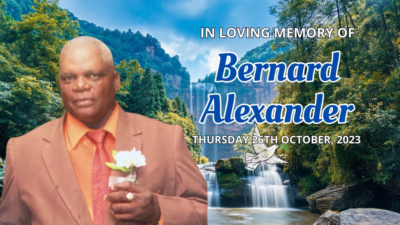 Funeral Service of the Late Bernard Alexander - YouTube