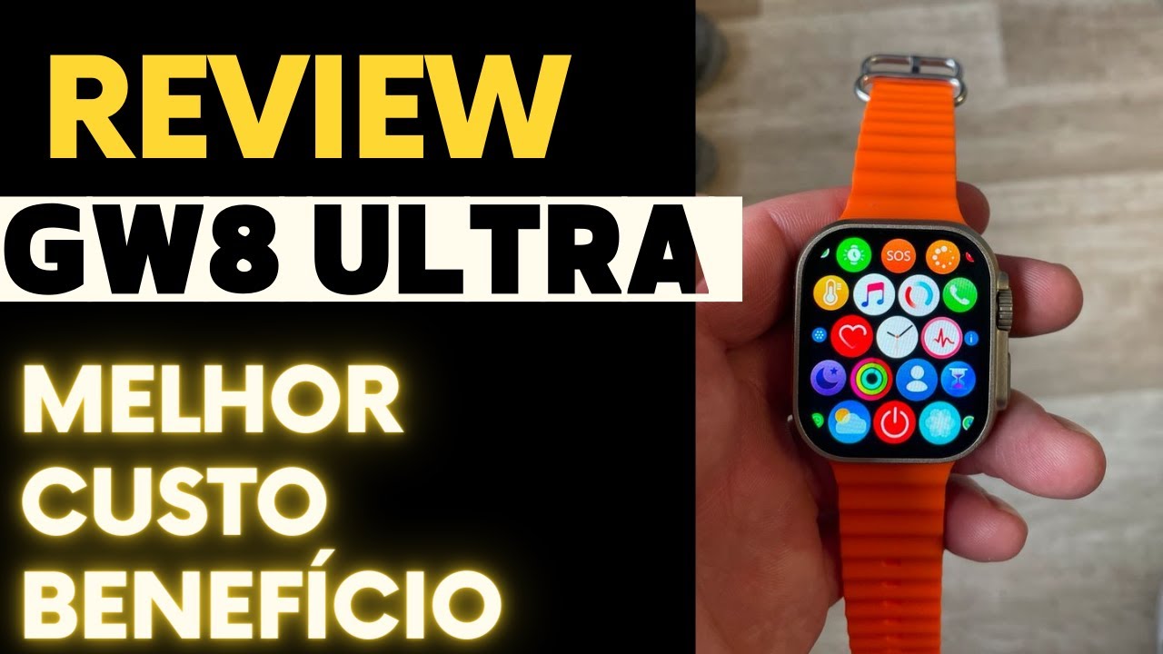 Review Smartwatch GW8 Ultra Melhor Custo Benefício Do Mercado - YouTube
