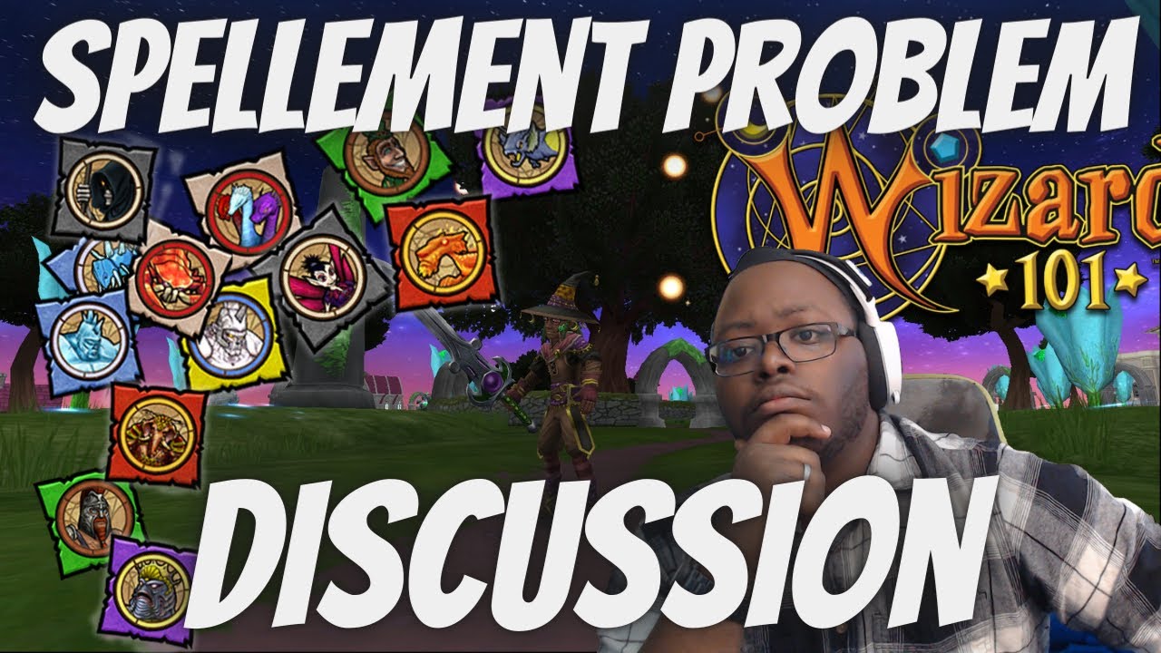 The Spellement Problem - Wizard101 Community Discussion - YouTube