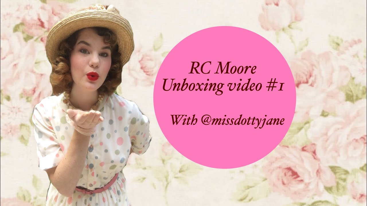 RC Moore Vintage Unboxing Video 💖🛍 - YouTube