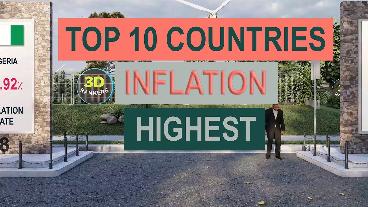 Top 10 Countries | Highest Inflation Rates in the World - YouTube