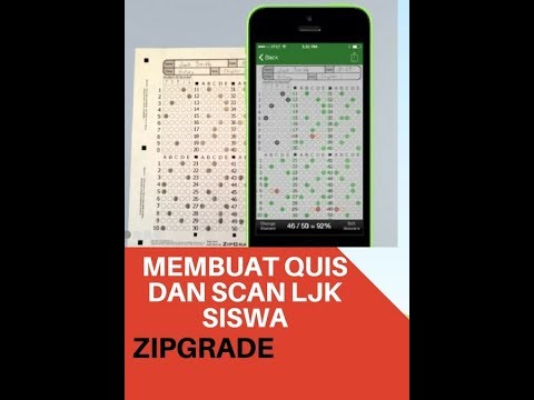 [TUTORIAL] ZIPGRADE (Membuat Quis dan Scan LJK di Zipgrade)#3 - YouTube